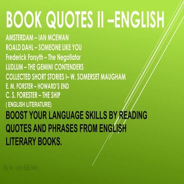Book quotes II English by famous authors - M. van Eijk - | PPTX