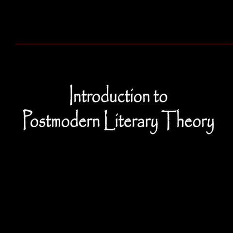 Literarytheory | PPT | Books and Literature