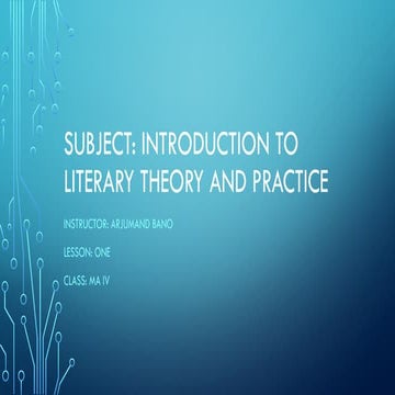 Introduction to Literary theory and practice | PPTX