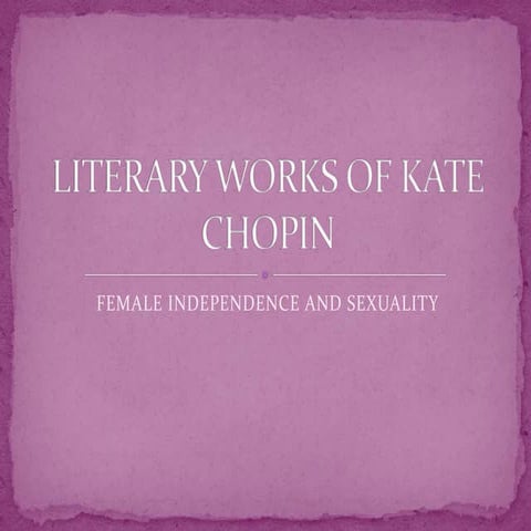 Kate chopin | PPTX