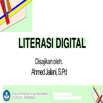 LITERASI DIGITAL DI ERA PERKEMBANGAN ZAMAN | PPTX