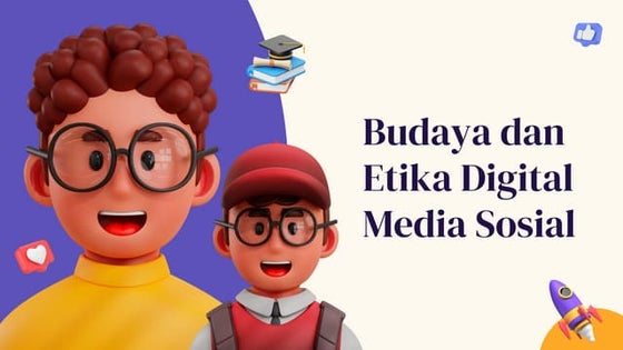 Budaya-dan-Etika-Digital-Media-Sosial-2021.pptx