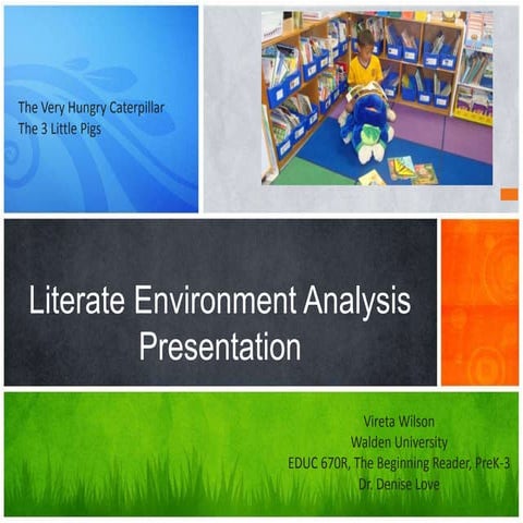 Literate Environment Analysis Presentation | PPT