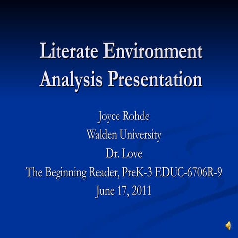 Literate environment analysis presentation | PPT | Educational Assessment | Education