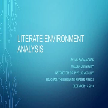 Literate Environment Analysis Presentation | PPTX
