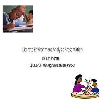 Literate environment Analysis Presentation | PPT