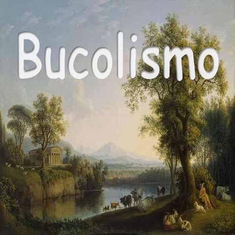 Bucolismo | PPTX