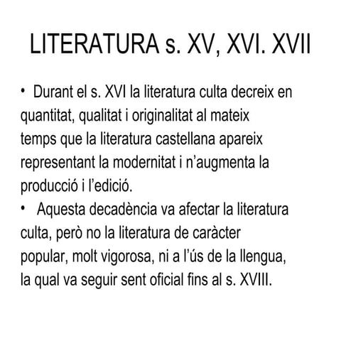 literatura XVI-XVII-XVIII vella | PPT