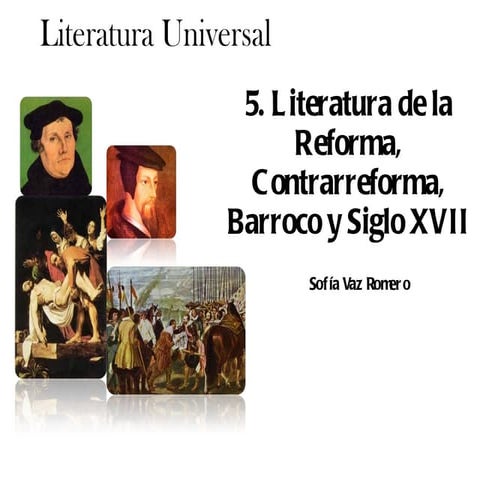 Literatura de la Reforma, Contrarreforma, Barroco y Siglo XVII | PPT