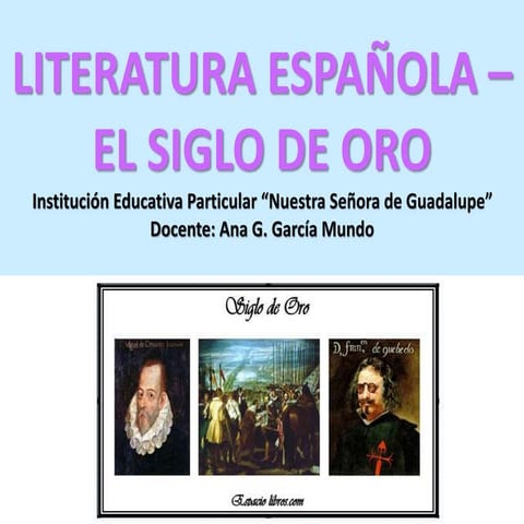 Literatura española – el siglo de oro | PPTX