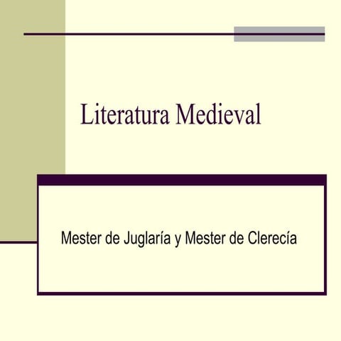 Literatura medieval mester de juglaría y de clerecía | PPT
