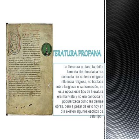 LITERATURA PROFANA: HISTORIA, CARACTERISTICAS .pptx
