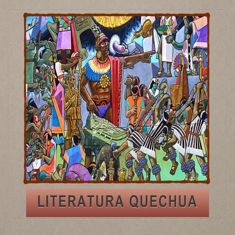 Literatura quechua | PPTX