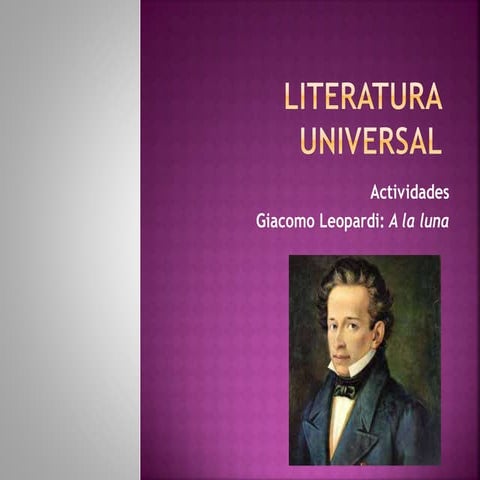 Literatura Universal Giacomo Leopardi Biografia | PPTX