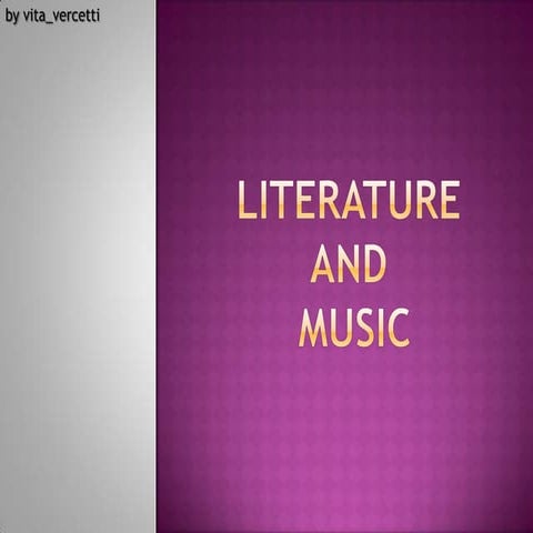 Literature and Music | PPTX