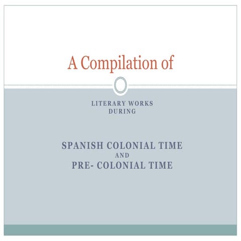 Spanish Colonial Text and Pre-Colonial Text | PPTX
