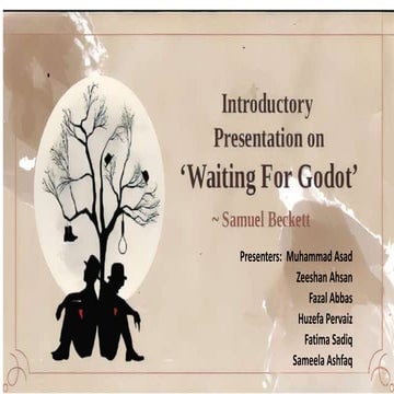 A comprehensive presentation on Samuel Becketts waiting for godot | PPTX