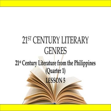 LITERATURE-LESSON 5 21ST CENTURY LITERARY GENRES | PPTX