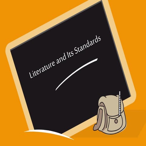 Literature and its Standards | PPTX