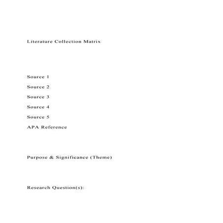 Literature Collection MatrixSource 1Source 2.docx