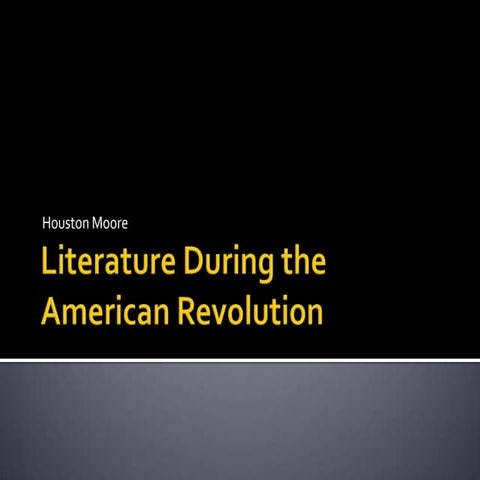 Literature during the American Revolution | PPTX