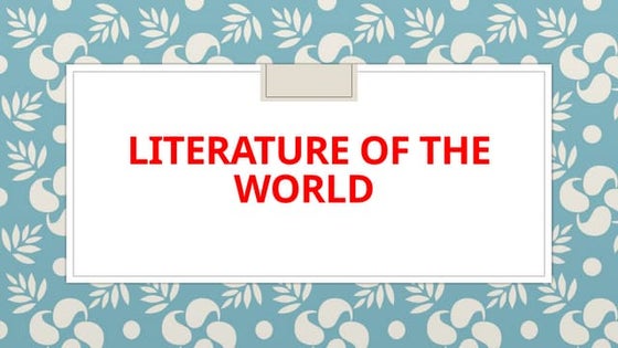 Lesson-1-Introduction-to-World-Literature (1).pptx