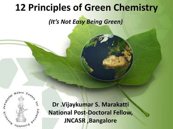 Green chemistry-presentation | PPTX | Chemistry | Science