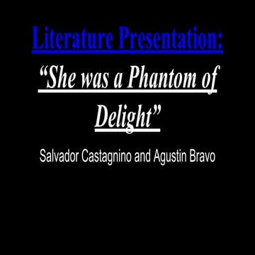 Literature presentation “she was a phantom of delight” | PDF