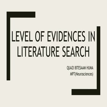 Level of evidences in literature search.pptx