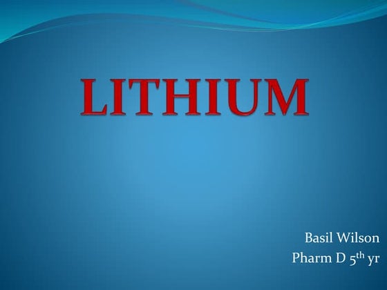 Lithium ppt | PPT