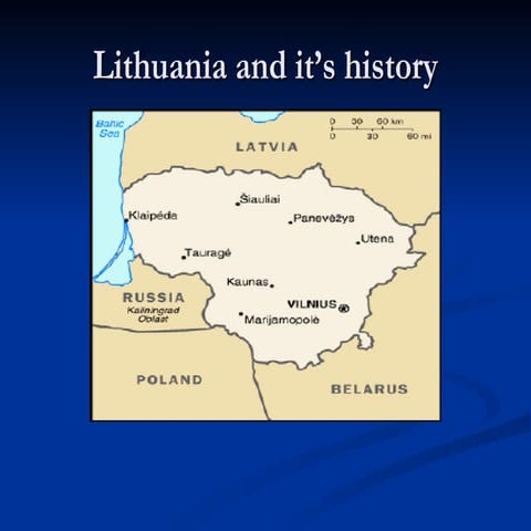 Lithuania and it’s history | PPT
