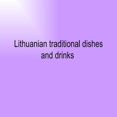 Lithuanian traditional dishes and drinks | PPT