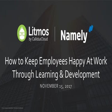 How to Keep Employees Happy: 4 Steps for a Winning Learning ...