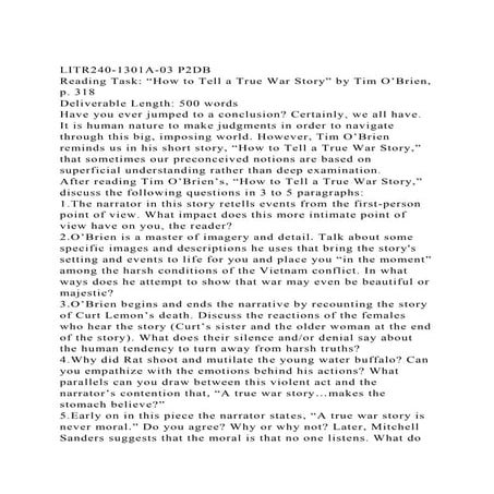 LITR240-1301A-03 P2DB Reading Task How to Tell a True War Sto.docx ...