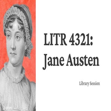 LITR 4321-Jane Austen.pptx