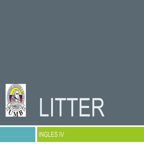Litter | PPTX