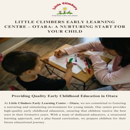 Little Climbers Early Learning Centre - Otara - Safe & Fun Learning.pdf