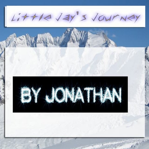 Little jay's journey | PPT