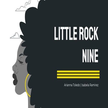 Little Rock Nine | PPTX