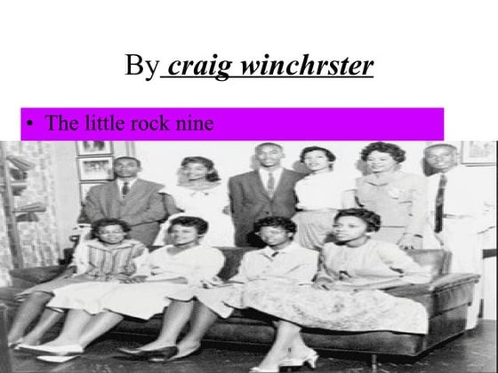 Little Rock Nine Picture Edition | PPT