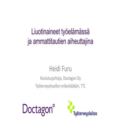 Liuotinaineet työelämässä ja ammattitautien aiheuttajina | PDF