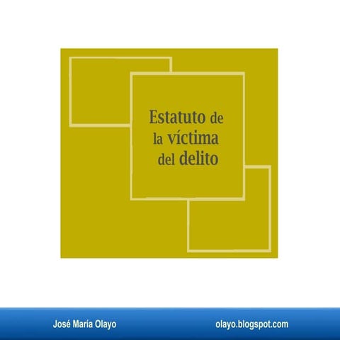Estatuto De La Víctima Del Delito Ppt