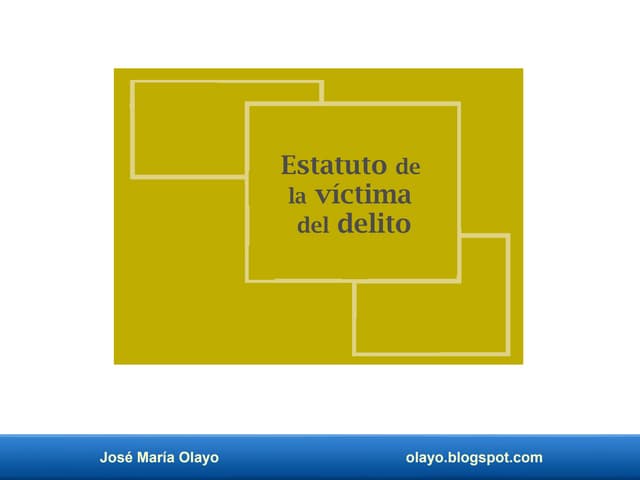 Estatuto De La Víctima Del Delito Ppt