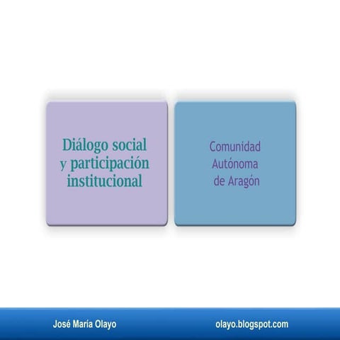 Diálogo social y participación institucional. Aragón. | PDF