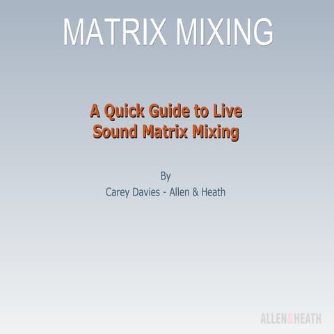 Live Matrix Mixing | PPS