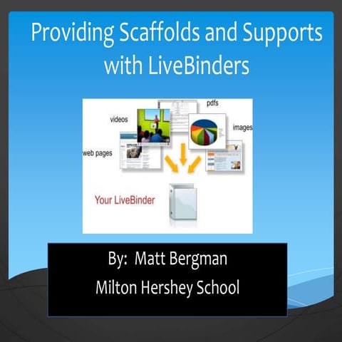 Using LiveBinders To Help ALL Students Learn (June 2014) | PPTX