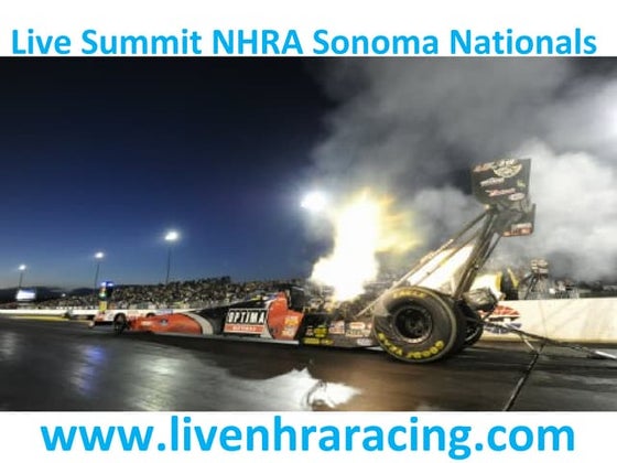 Drag racing nhra sonoma nationals | PPT