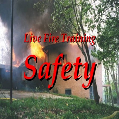 Live fire training safety | PPT