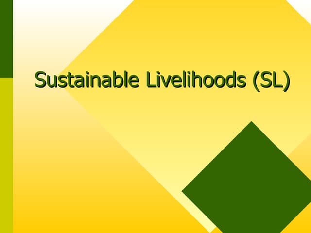 Sustainable livelihood framework and asset pentagon | PPTX