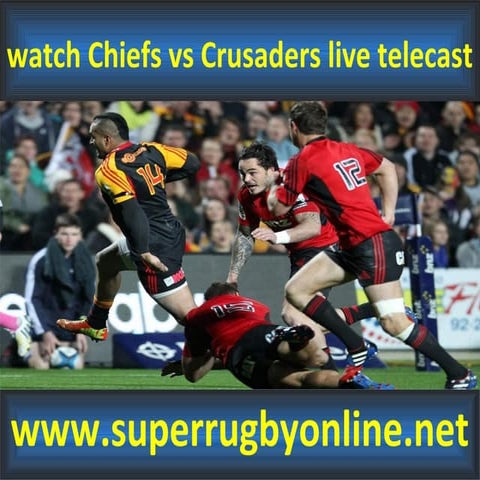 Live match rugby chiefs vs crusaders | PPT